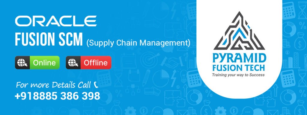 Oracle Fusion Cloud Scm Supply Chain Management Pyramid Fusion Tech 